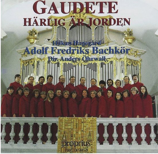 Hagegaerd Haekan - Gaudete Sacred Music Coll, Adolf Fredrik Bach Choir ...