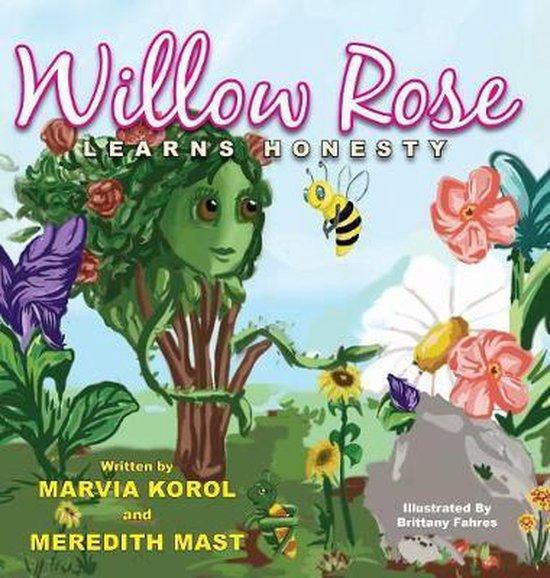 Storybook Virtues- Willow Rose Learns Honesty, Meredith Mast | 9781732451124 | Boeken | bol