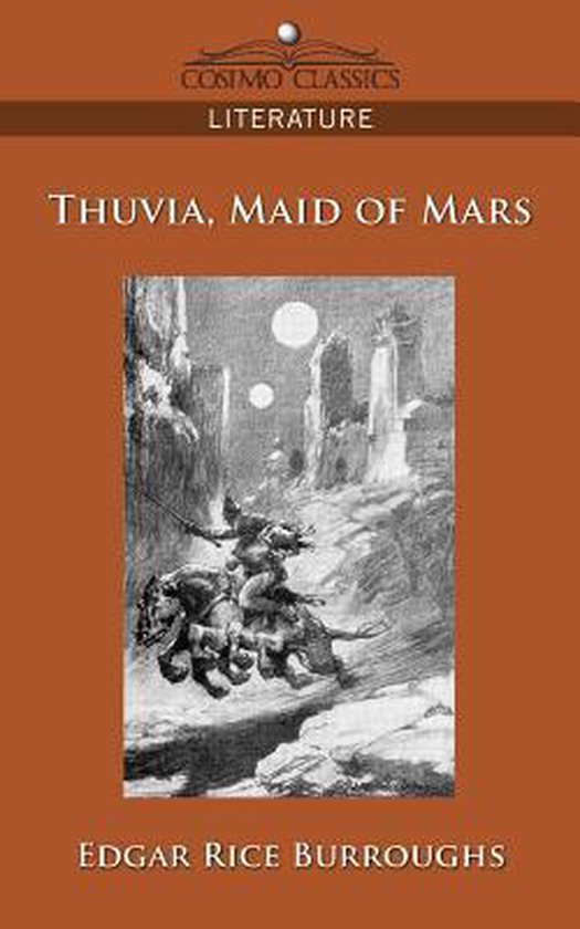 Thuvia, Maid of Mars, Edgar Rice Burroughs | 9781596055063 | Boeken ...