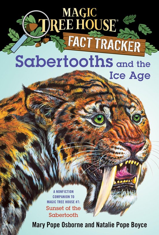 Magic Tree House Fact Tracker 12 - Sabertooths and the Ice Age (ebook ...