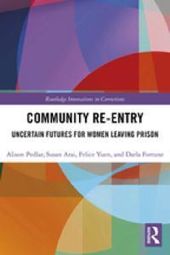 Innovations in Corrections - Community Re-Entry (ebook), Susan Arai ...