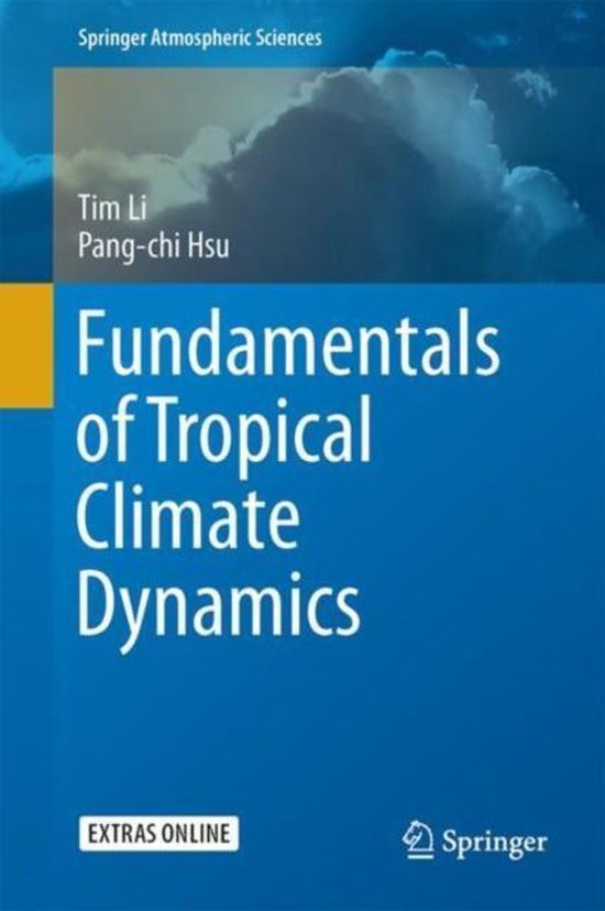 Springer Atmospheric Sciences- Fundamentals of Tropical Climate ...