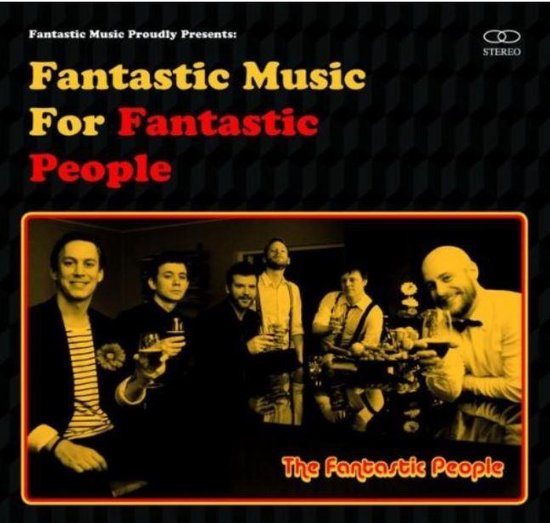 Fantastic People - Fantastic Music For Fantastic Peope (CD), Fantastic ...