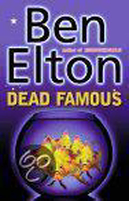 Dead Famous / Druk 1, Ben Elton | 9780552149020 | Boeken | bol