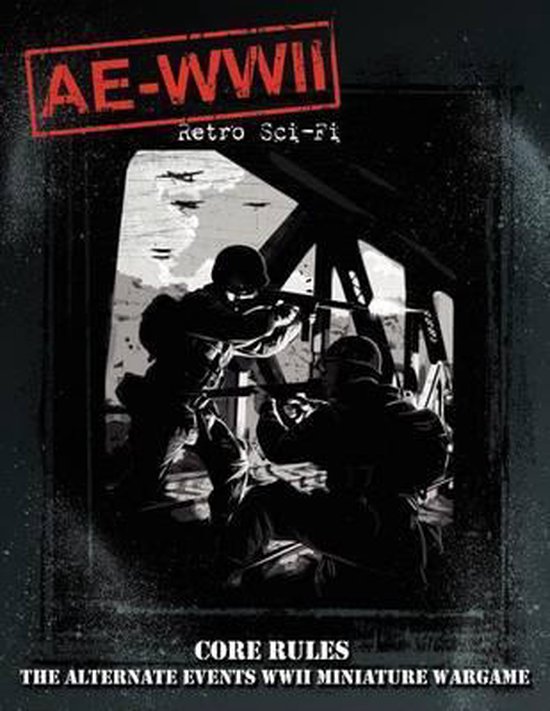 Ae-WWII Retro SC-Fi Core Rules | 9780976641049 | Boeken | bol