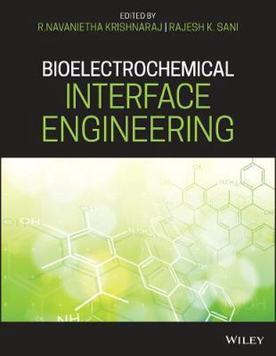 Bioelectrochemical Interface Engineering | 9781119538547 | RN Krishnaraj | Boeken | bol.com