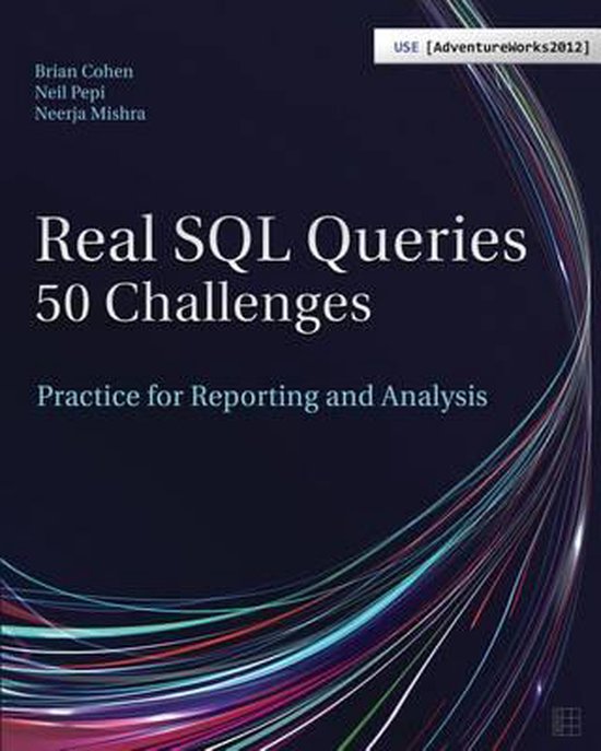 Real SQL Queries | 9781517290702 | Brian Cohen | Boeken | bol.com