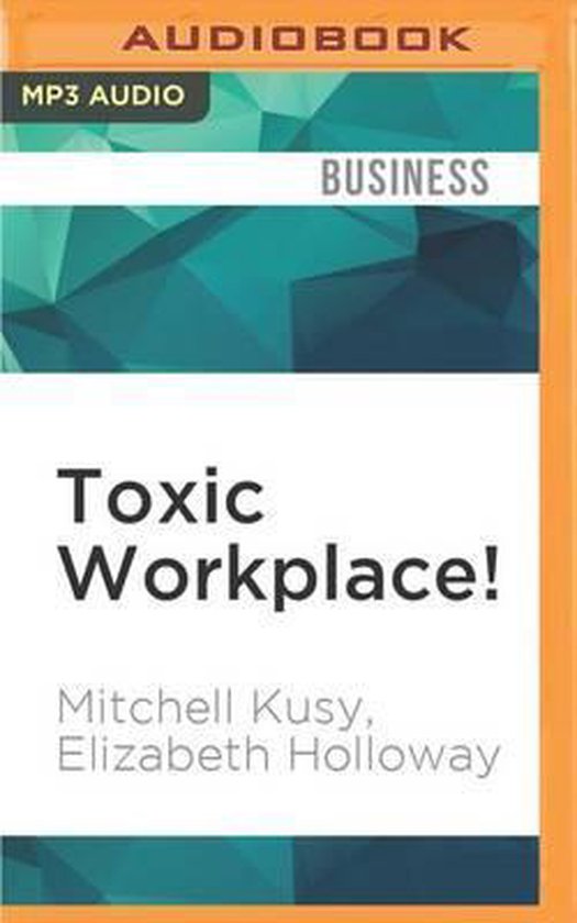 Toxic Workplace!, Onbekend | 9781522697114 | Boeken | bol.com