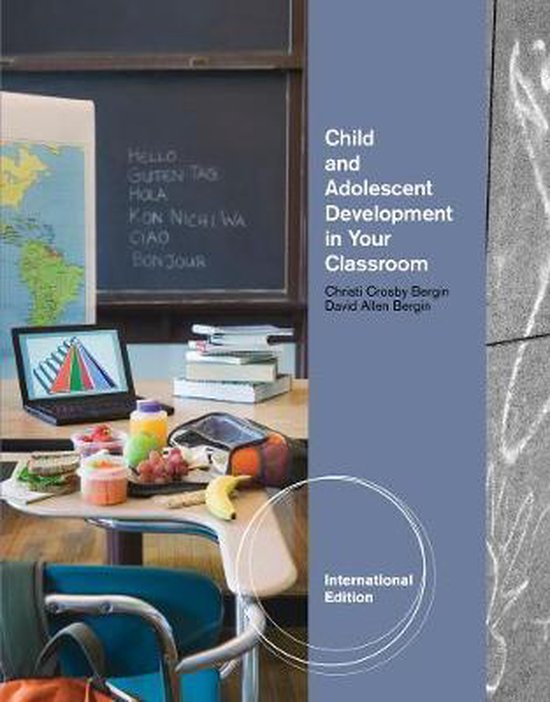 Child and Adolescent Development in Your Classroom, International ...
