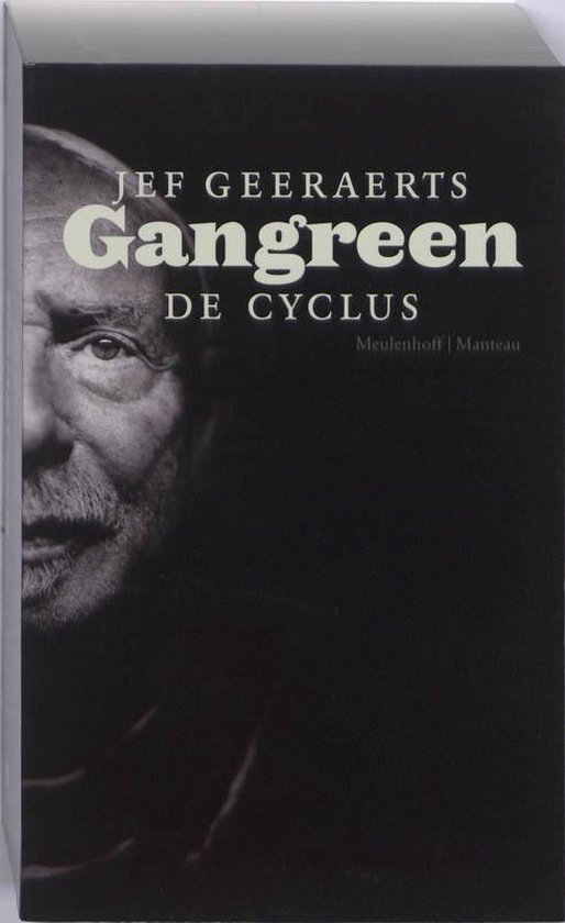 Gangreen - De Cyclus, Jef Geeraerts | 9789085422266 | Boeken | bol
