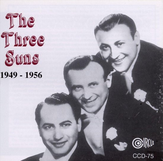 1949 - 1956, Three Suns | CD (album) | Muziek | bol.com