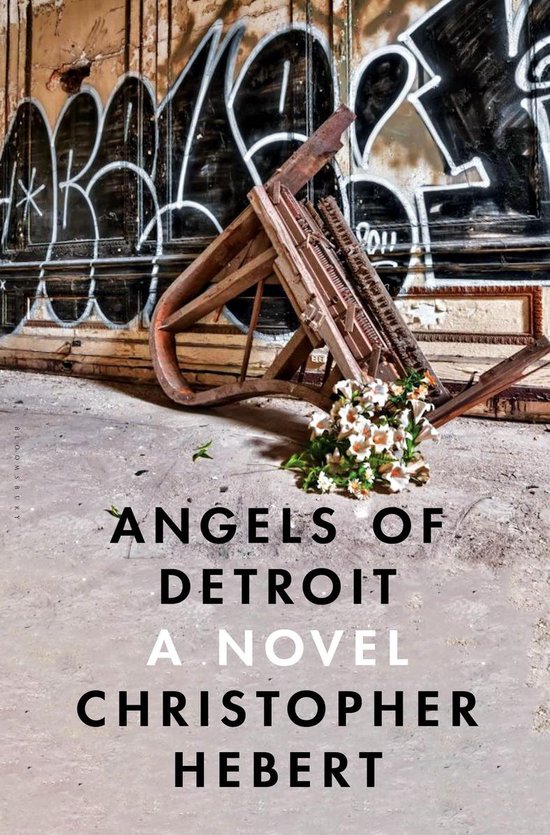 Angels of Detroit (ebook), Christopher Hebert | 9781632863645 | Boeken ...