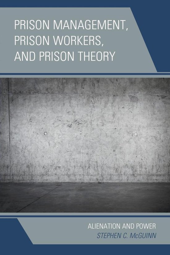 Prison Management, Prison Workers, and Prison Theory (ebook), Stephen C ...