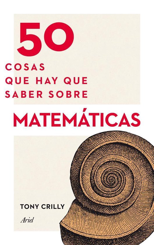 50 cosas - 50 cosas que hay que saber sobre matemáticas (ebook), Tony ...