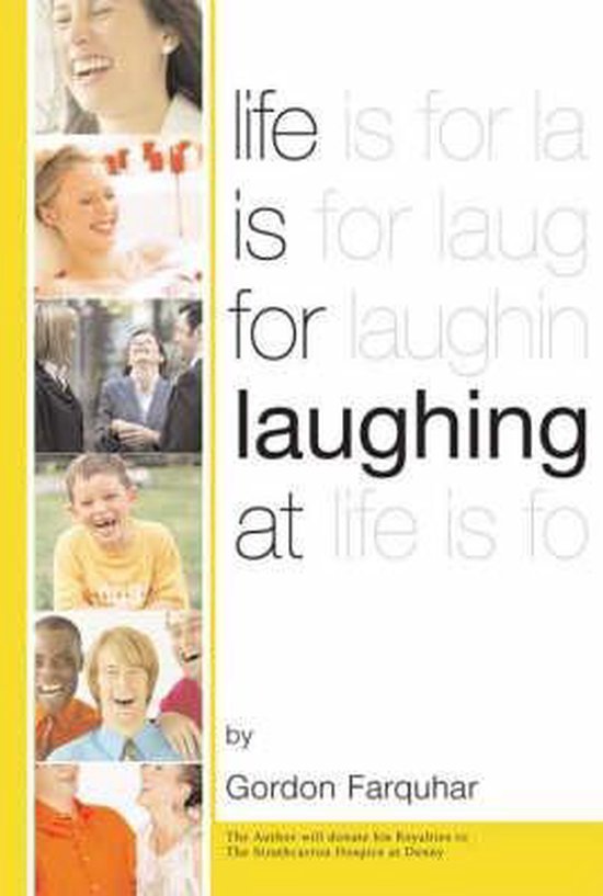 Life Is For Laughing At, Gordon Farquhar | 9781845490591 | Boeken | bol