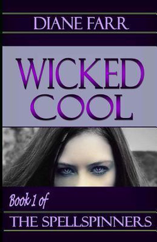 Wicked Cool, Diane Farr | 9781456342487 | Boeken | bol.com