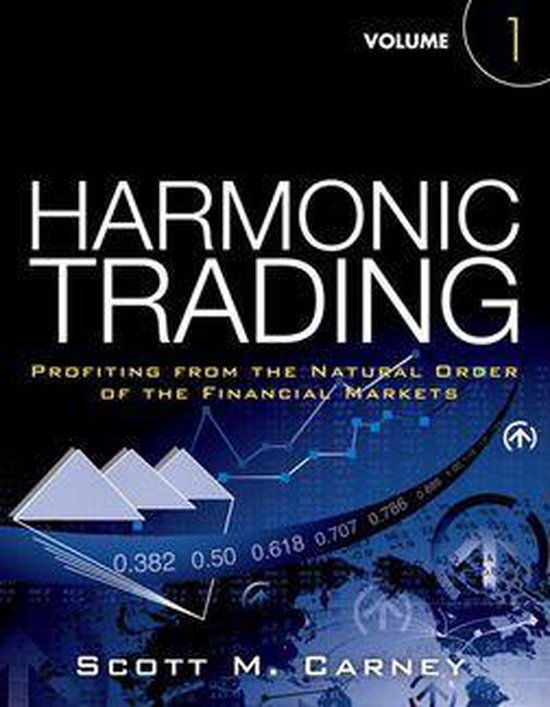 Harmonic Trading, Volume One (ebook), Scott M Carney | 9780131384972 ...