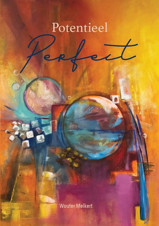 Potentieel Perfect, Wouter Melkert | 9789082824117 | Boeken | bol