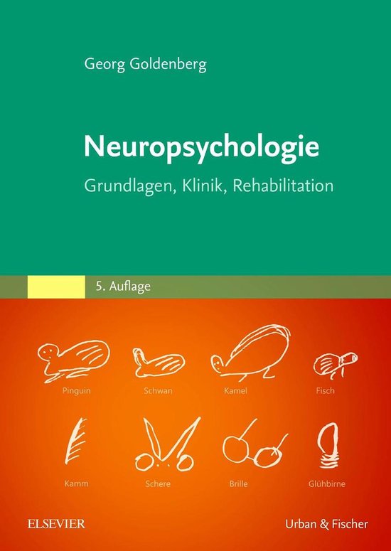 Neuropsychologie (ebook), Georg Goldenberg | 9783437172175 | Boeken ...