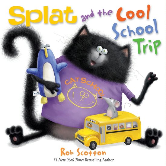 Splat the Cat - Splat and the Cool School Trip (ebook), Rob Scotton ...