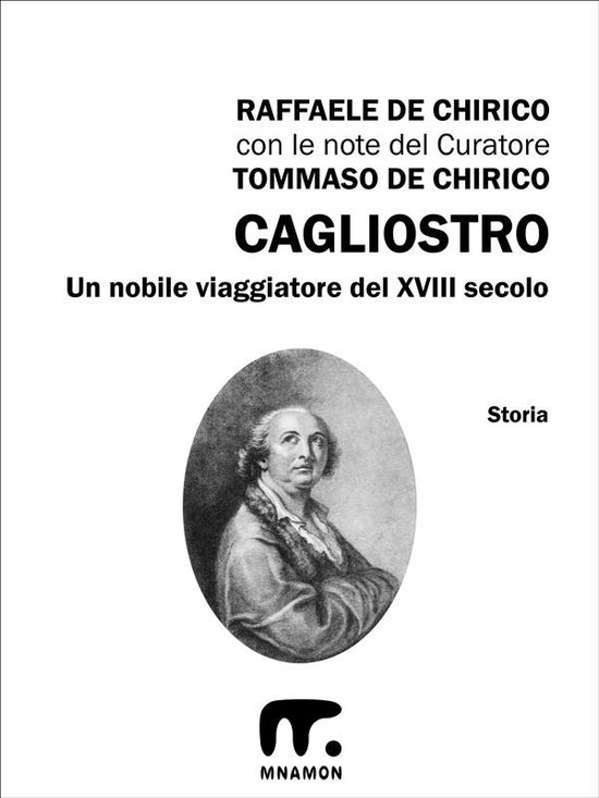 Cagliostro (ebook), Tommaso de Chirico | 9788898470815 | Boeken | bol.com