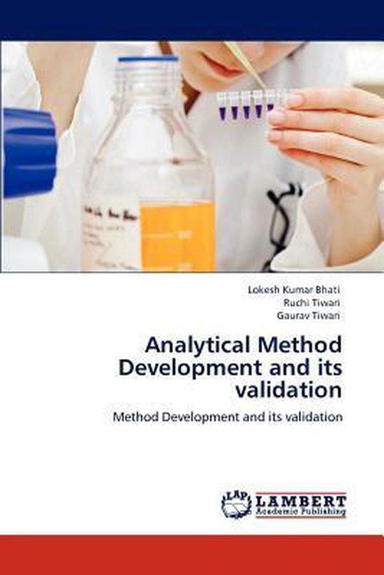 Analytical Method Development And Its Validation 9783848486489