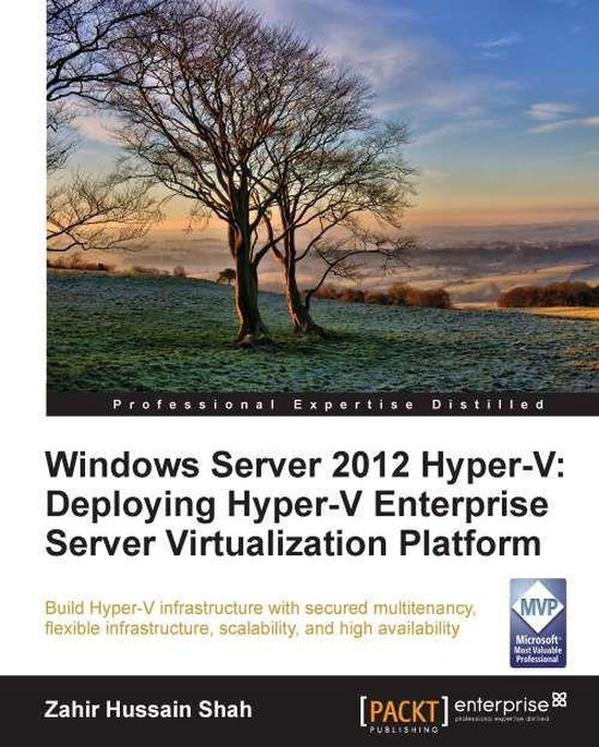 Windows Server 2012 Hyper-V (ebook), Zahir Hussain Shah | 9781849688352 | Boeken | bol