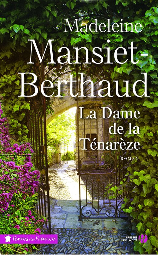 Terres de France - La Dame de la Ténarèze (ebook), Madeleine Mansiet-Berthaud |... | bol