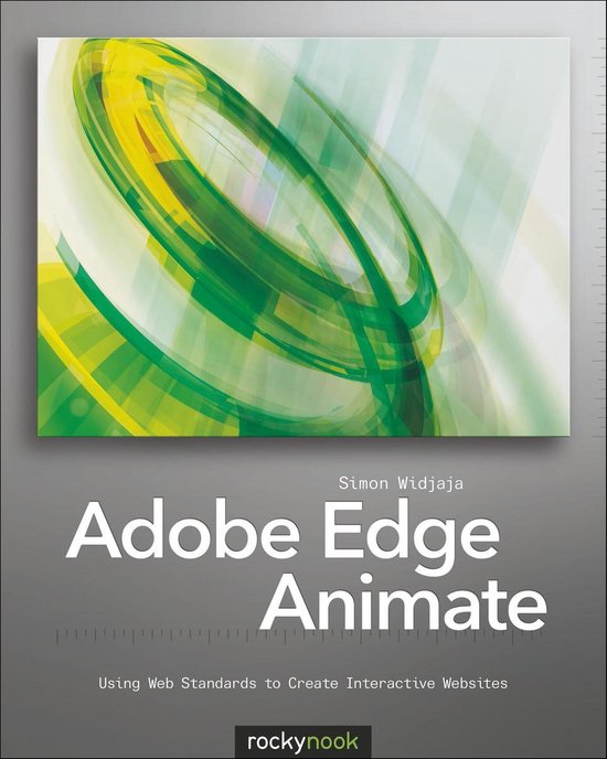 Adobe Edge Animate (ebook), Simon Widjaja | 9781492001232 | Boeken | bol.com