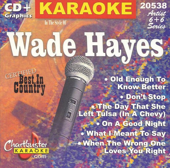 Karaoke: Wade Hayes, Karaoke | CD (album) | Muziek | bol.com