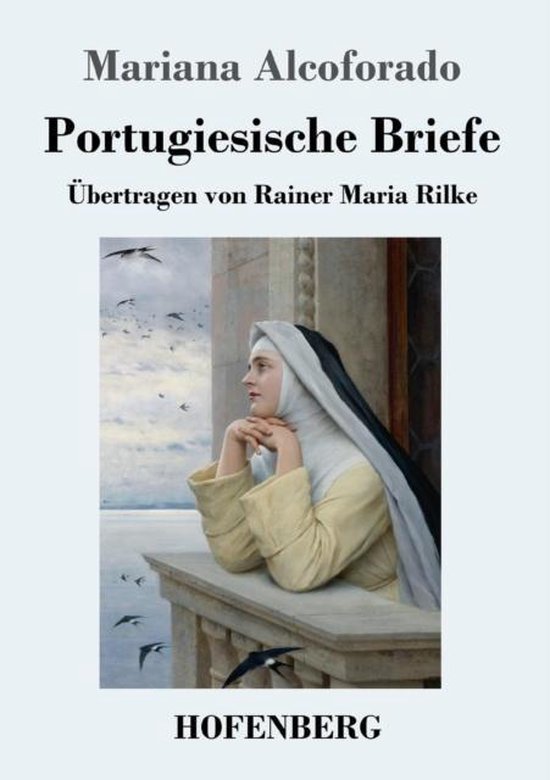 Portugiesische Briefe, Mariana Alcoforado | 9783743714625 | Boeken | bol