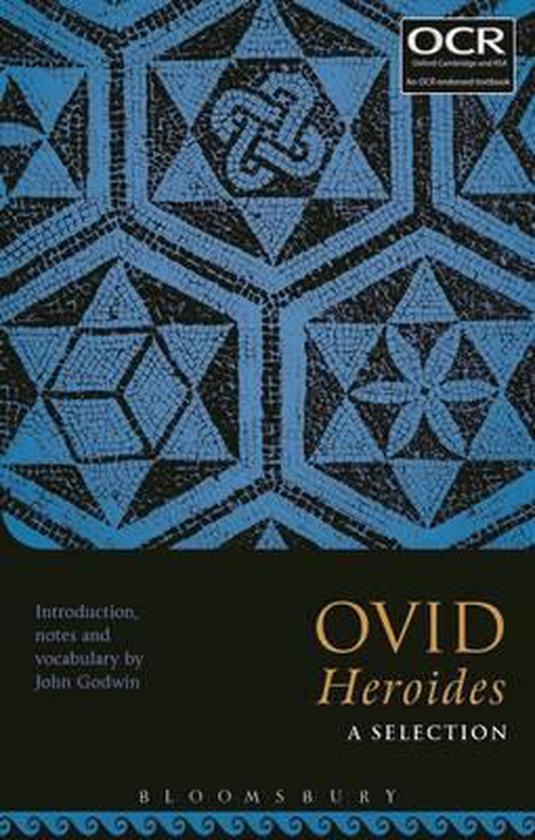 Ovid Heroides A Selection, John Godwin | 9781474265904 | Boeken | bol.com