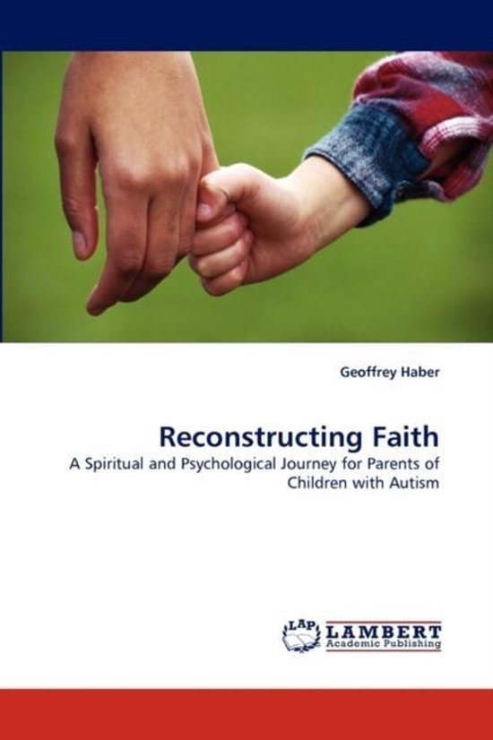 Reconstructing Faith | 9783838364001 | Geoffrey Haber | Boeken | bol