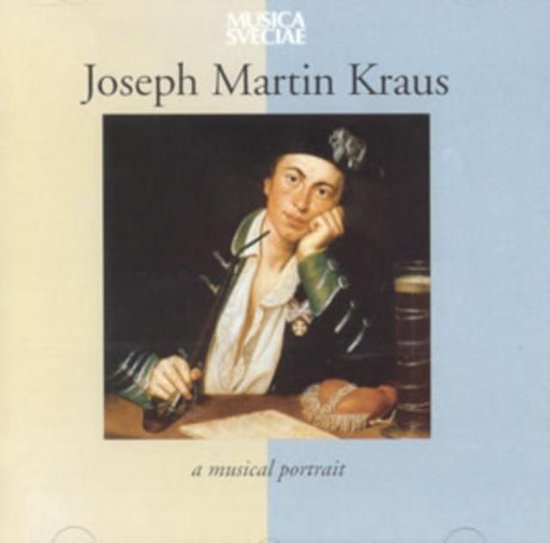 Joseph Martin Kraus: A Musical Portrait, various artists | CD (album ...