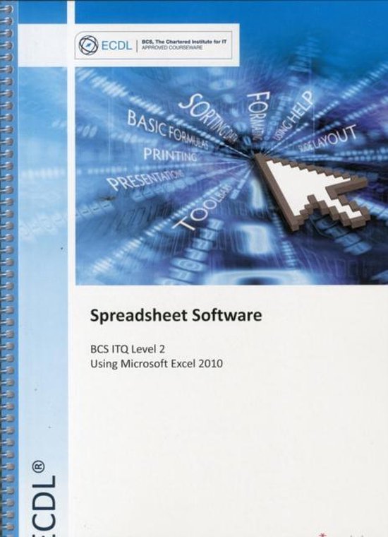 Ecdl Syllabus 5 0 Module 4 Spreadsheets Using Excel 2010 9781860058547 Cia