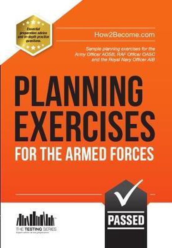 Planning Exercises for the Army Officer, RAF Officer and Royal Navy ...