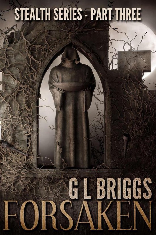 Stealth 3 - Forsaken (ebook), G L Briggs | 9781507095140 | Boeken | bol.com