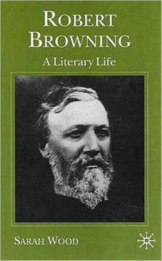 Robert Browning | 9780333643389 | S. Wood | Boeken | bol.com