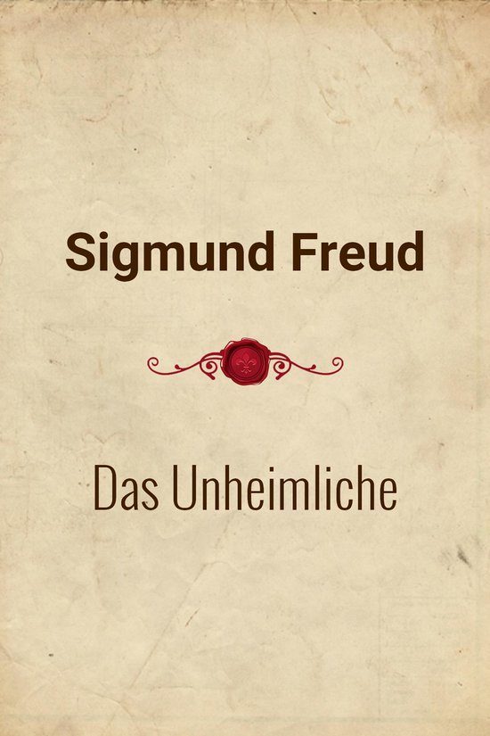 Das Unheimliche (ebook), Sigmund Freud | 1230000797399 | Boeken | bol