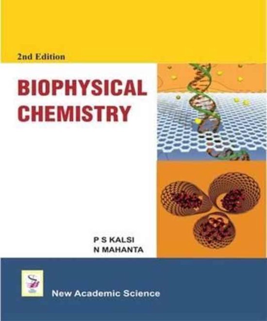 Biophysical Chemistry | 9781781830031 | P. S. Kalsi | Boeken | bol.com