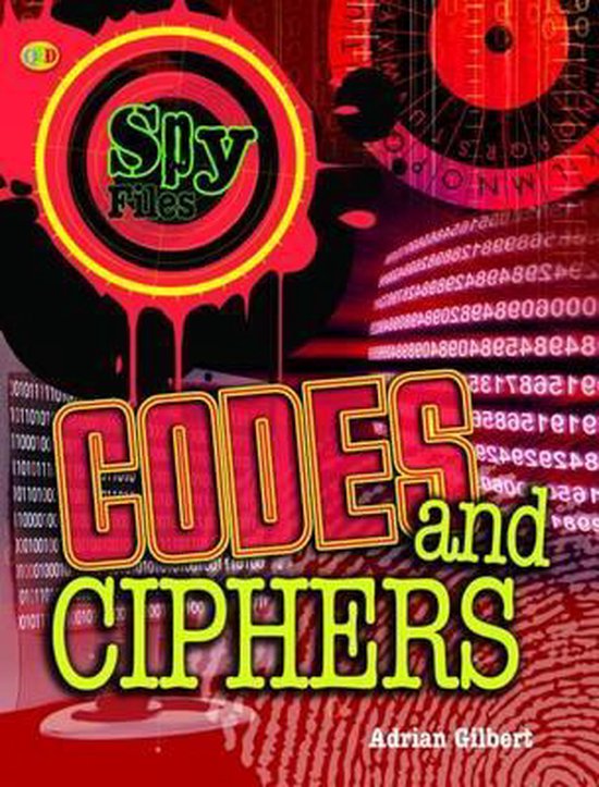 Codes And Ciphers, Adrian Gilbert | 9781845389772 | Boeken | bol.com