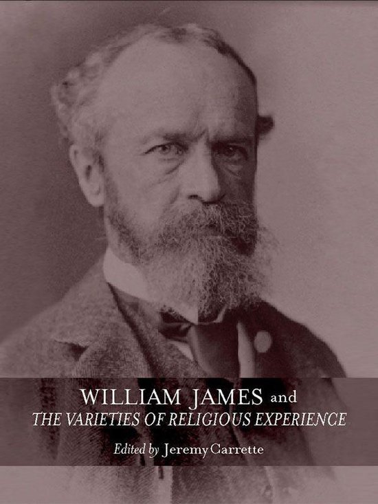 William James and The Varieties of Religious Experience (ebook ...