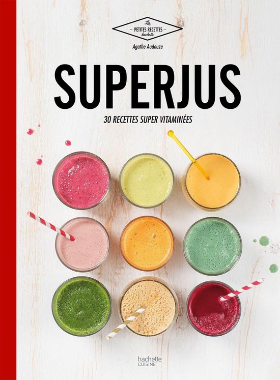Super jus (ebook), Agathe Audouze | 9782014600674 | Boeken | bol.com