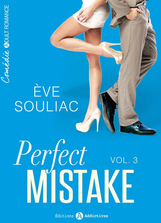 Perfect Mistake 3 - Perfect Mistake - 3 (ebook), Eve Souliac ...