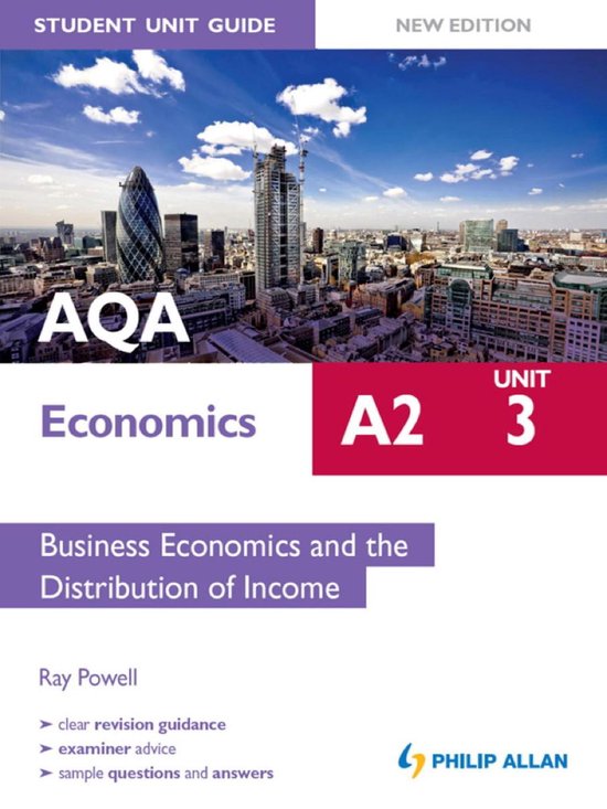 AQA A2 Economics Student Unit Guide New Edition: Unit 3 Business ...