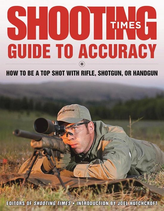 Shooting Times Guide to Accuracy (ebook), Editors Of Shooting Times ...