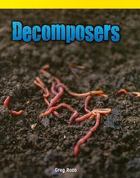Science Kaleidoscope- Decomposers | 9781435829817 | Greg Roza | Boeken ...