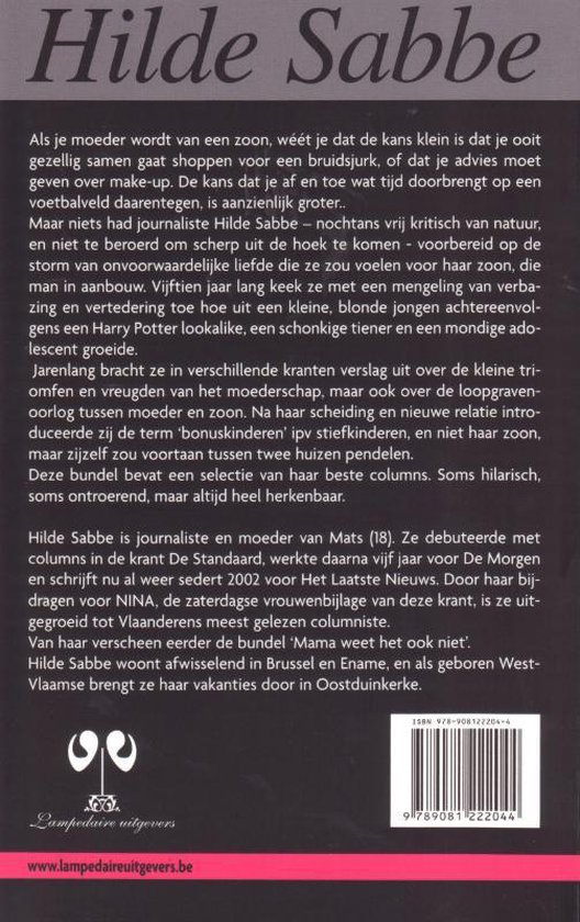 Mijn Zoon De Liefde Van Mijn Leven, Hilde Sabbe | 9789081222044 ...