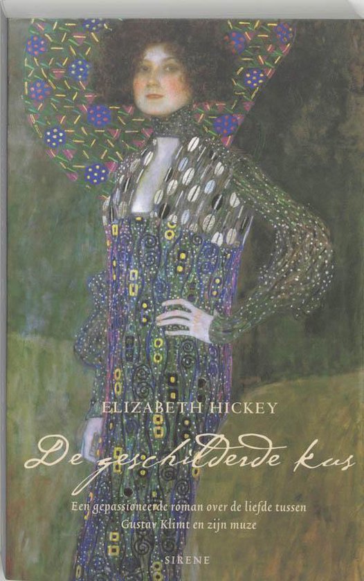 De Geschilderde Kus, Elizabeth Hickey | 9789058313713 | Boeken | bol