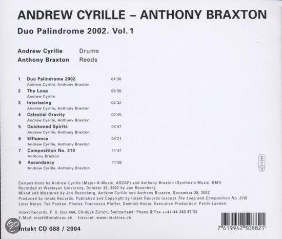 Andrew Cyrille & Anthony Braxton - Duo Palindrome 2002 Volume 1 (CD ...